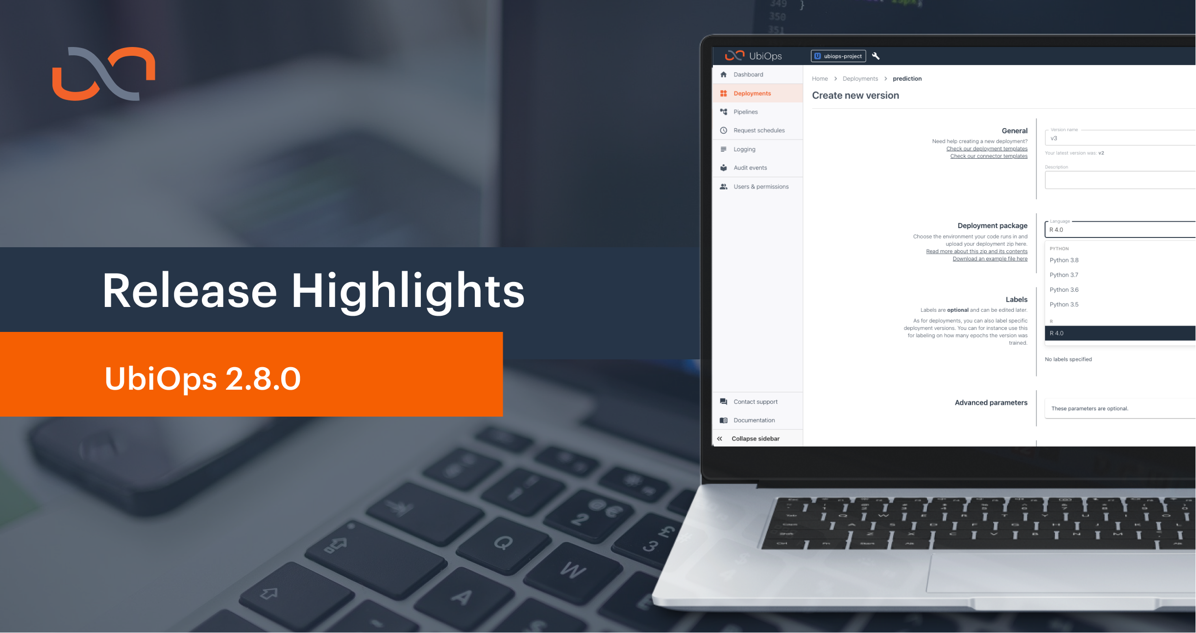 New UbiOps features - version 2.8.0 - UbiOps - AI model serving, orchestration & training