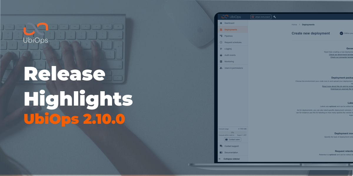 New UbiOps features - July 2021 - UbiOps
