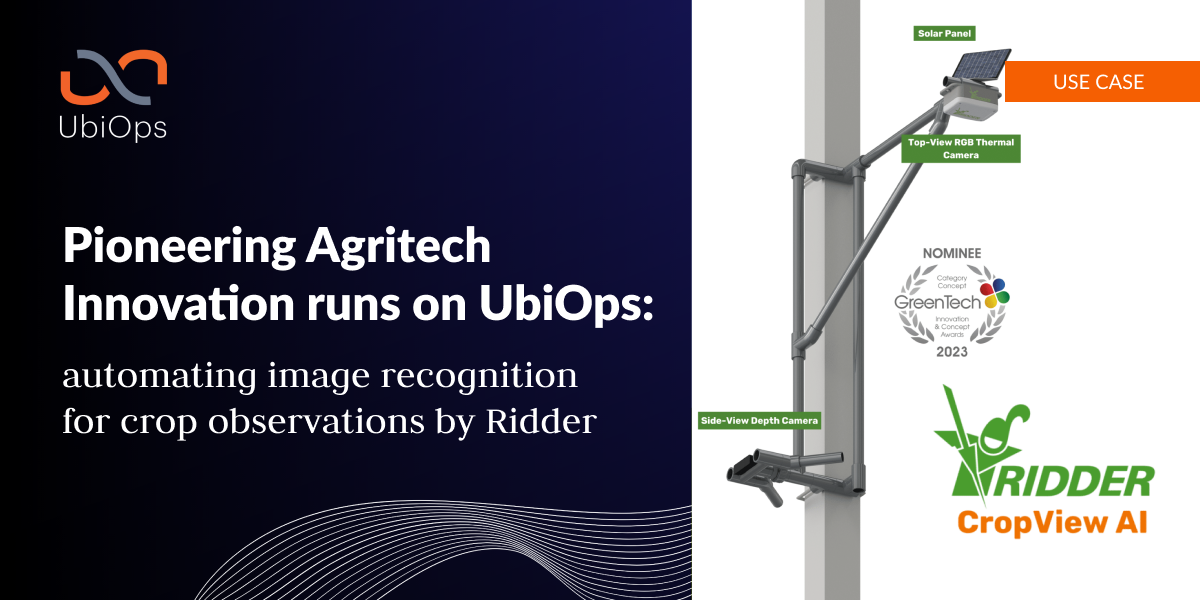 Pioneering Agritech Innovation runs on UbiOps: Ridder - UbiOps - AI ...